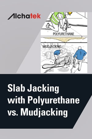 Polyurethane vs. Mudjacking - Slab Jacking with Foam